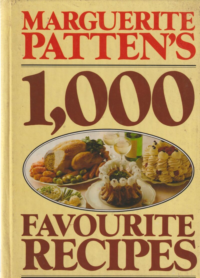 Marguerite Patten’s 1000 favourite recipes – Littera Books & Bibles